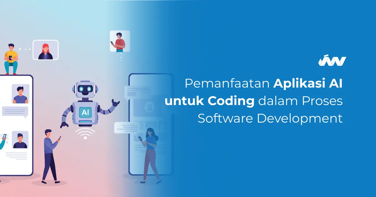 Pemanfaatan Aplikasi AI untuk Coding dalam Proses Software Development