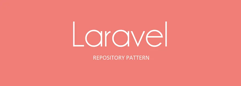 Laravel Repository Pattern (Hopefully) the Right Way | javan.co.id